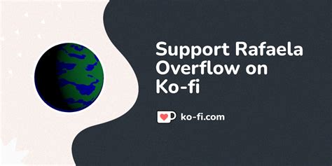 Support Rafaela Overflow On Ko Fi ️ Ko Rafaelaoverflow Ko Fi