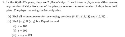 Solved In The Wythoffs Game There Are 2 ﻿piles Of Chips