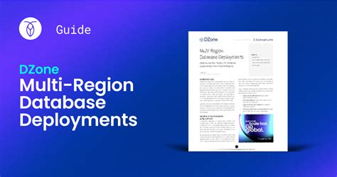 Dzone Multi Region Database Deployments