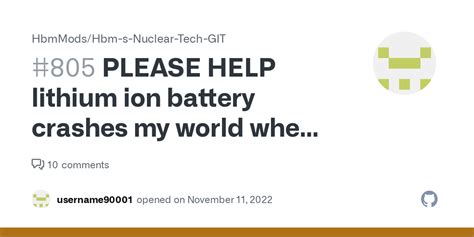PLEASE HELP Lithium Ion Battery Crashes My World When I Trying To Open It Issue HbmMods