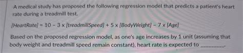 High Quality Solution A Medical Study Has Proposed The Following Regression Chegg Com