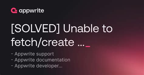 Solved Unable To Fetchcreate Documents Threads Appwrite