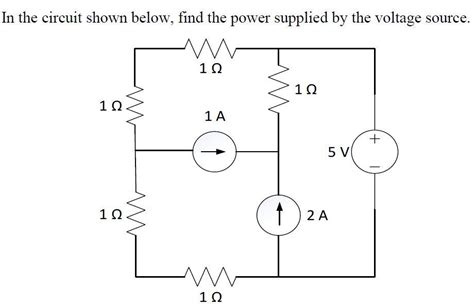 Solved In The Circuit Shown Below Find The Power Supplied Chegg