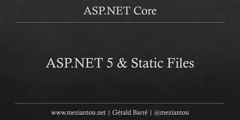 Aspnet 5 And Static Files Meziantous Blog