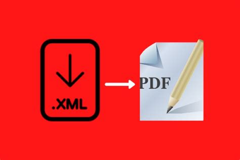 Powerful Methods To Convert XML To PDF