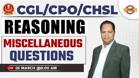 Ssc Cglcpochsl 2023 Reasoning Class Reasoning Miscellaneous Questions Reasoning By Alam