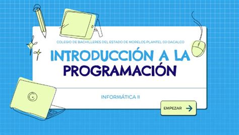 IntroducciÓn A La ProgramaciÓn