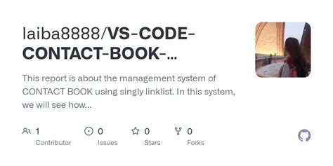 github laiba8888 vs code contact book management system this report