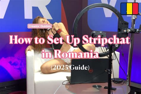 How To Set Up Stripchat In Romania 2025 Guide Slaytease Creator
