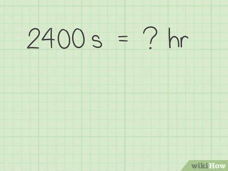 4 Ways To Convert Seconds Into Hours WikiHow