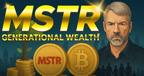 Mstr Generational Wealth