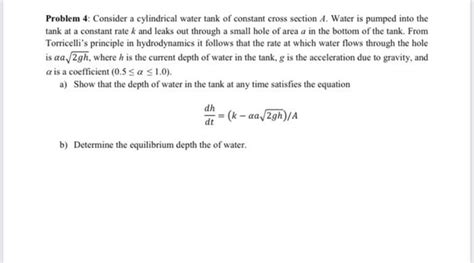 Solved Problem Consider A Cylindrical Water Tank Of Chegg