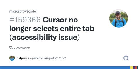 Cursor No Longer Selects Entire Tab Accessibility Issue · Issue 159366 · Microsoftvscode