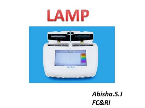 Loop Mediated Isothermal Amplification Pptx