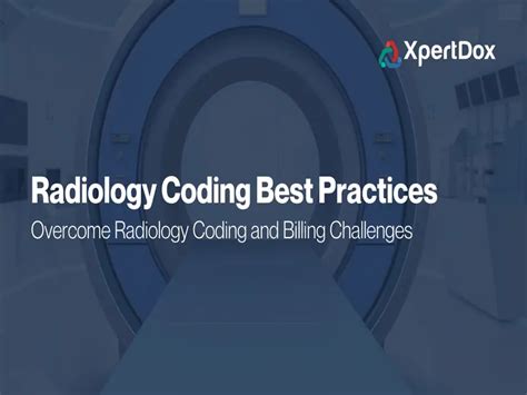 Radiology Coding And Billing Tips For Easy Reimbursement