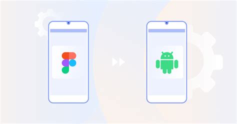 Figma To Android A Step By Step Guide To Quickly Turn Your Design In Figma To Android