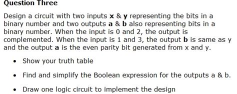 solved question three design a circuit with two inputs x and y