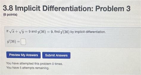 solved 3 8 implicit differentiation problem 3 8 points if