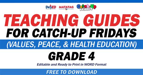 Grade 4 Teaching Guides For Catch Up Fridays Values Peace And Health