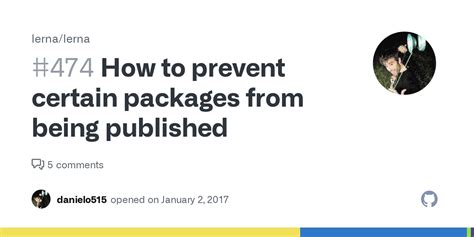 How To Prevent Certain Packages From Being Published · Issue 474