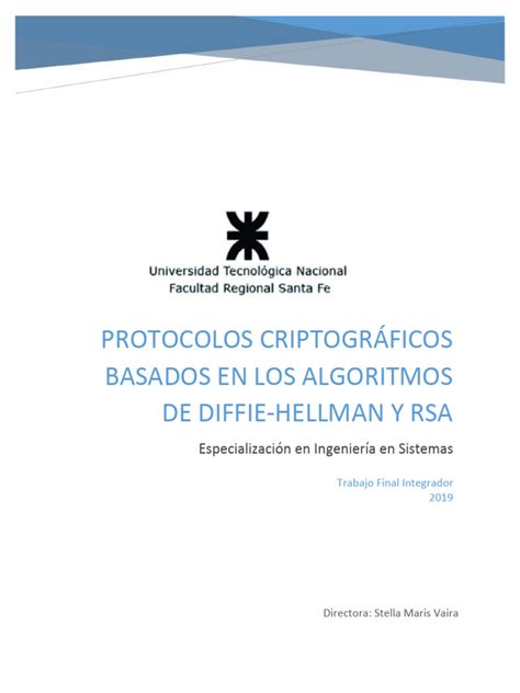 37 Protocolos Criptográficos Basados En Los Algoritmos De Diffie Hellman Y Rsa Autor Carlos