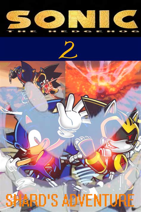 Sonic Ova 2 Shards Adventure Front Cover By Theropster On Deviantart