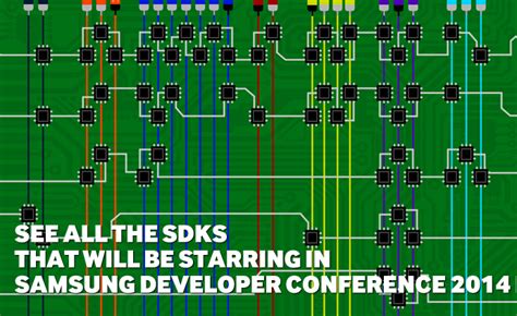 See All The Sdks That Will Be Starring In Samsung Developer Conference
