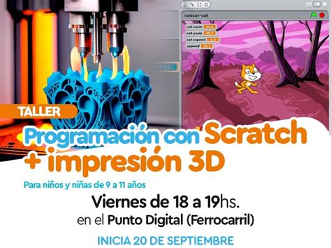 Curso De Programación Con Scratch E Impresión 3d Municipalidad De