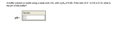 solved a buffer solution is made using a weak acid ha with