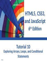 Ch Pptx HTML CSS And JavaScript Th Edition Tutorial Exploring Arrays Loops And