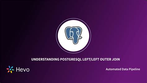 postgresql left outer join syntax and examples hevo