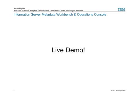 Meta Data Workbench And Operations Console Live Demo And Presentation Ppt