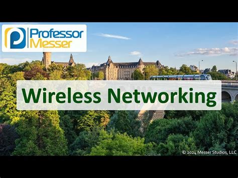 Understanding Wireless Networking Key Concepts And Technologies