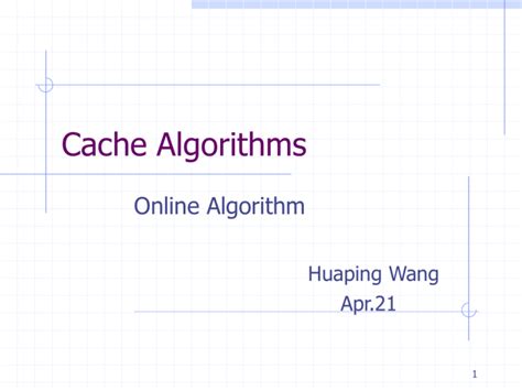 Cache Algorithms