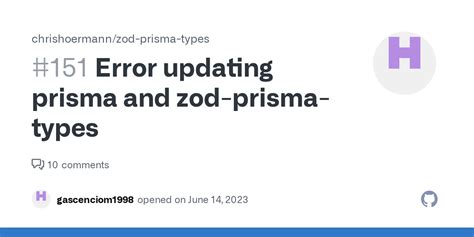 error updating prisma and zod prisma types · issue 151 · chrishoermann