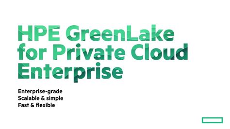 Hpe Greenlake For Private Cloud Enterprise Exploring A Flexible
