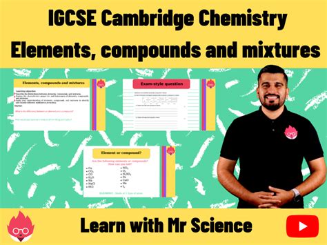 IGCSE Chemistry Cambridge CIE Elements Compounds And Mixtures