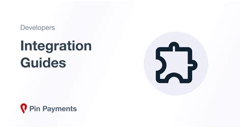 Integration Guides For Developers Online Businesses Pin Payments