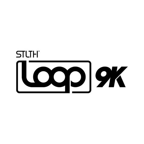 Stlth Loop 9k Stlth Loop 9k