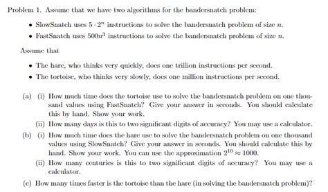 Problem 1 Assume That We Have Two Algorithms For The