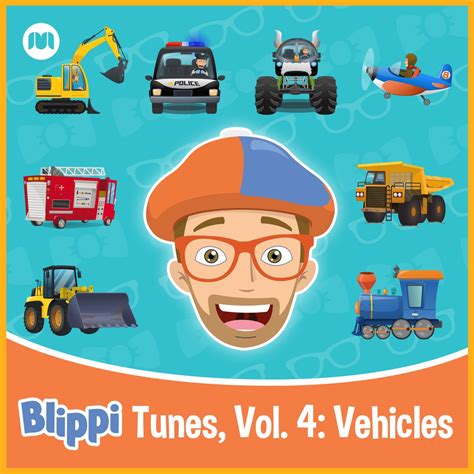 ‎blippi Tunes Vol 4 Vehicles Album By Blippi Apple Music