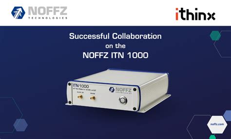 Success Story Noffz And Ithinx A Successful Collaboration For Innovative Testing Solutions