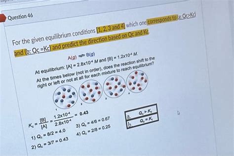 Solved Question 46 For The Given Equilibrium Conditions [1