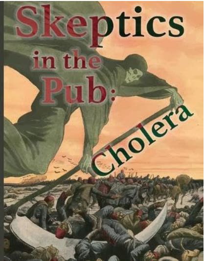 Skeptics In Pub Cholera Chapter 11a Science Based Medicine
