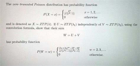 Solved The Zero Truncated Poisson Distribution Has Probability