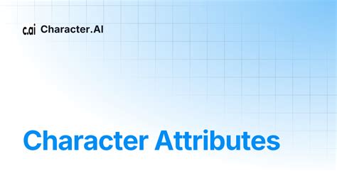 Character Attributes Characterai Character Attributes Characterai