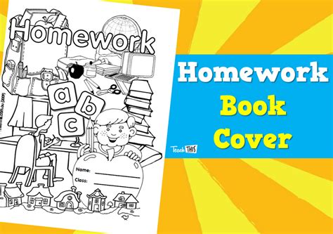 Homework Book Cover Teacher Resources And Classroom Games Teach This
