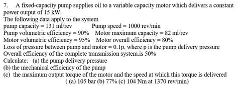 Solved A Fixed Capacity Pump Supplies Oil To A Variable Chegg Com