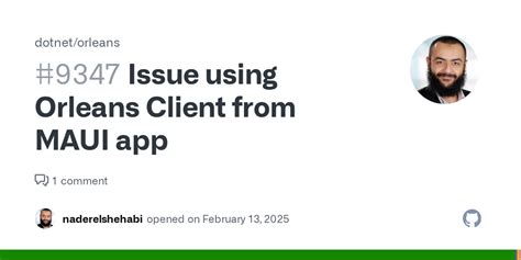 Issue Using Orleans Client From Maui App · Issue 9347 · Dotnetorleans