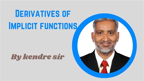 Derivatives Of Implicit Functions Youtube